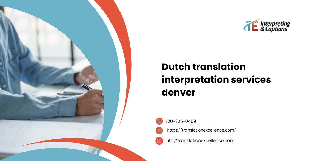 Dutch translation interpretation services denver