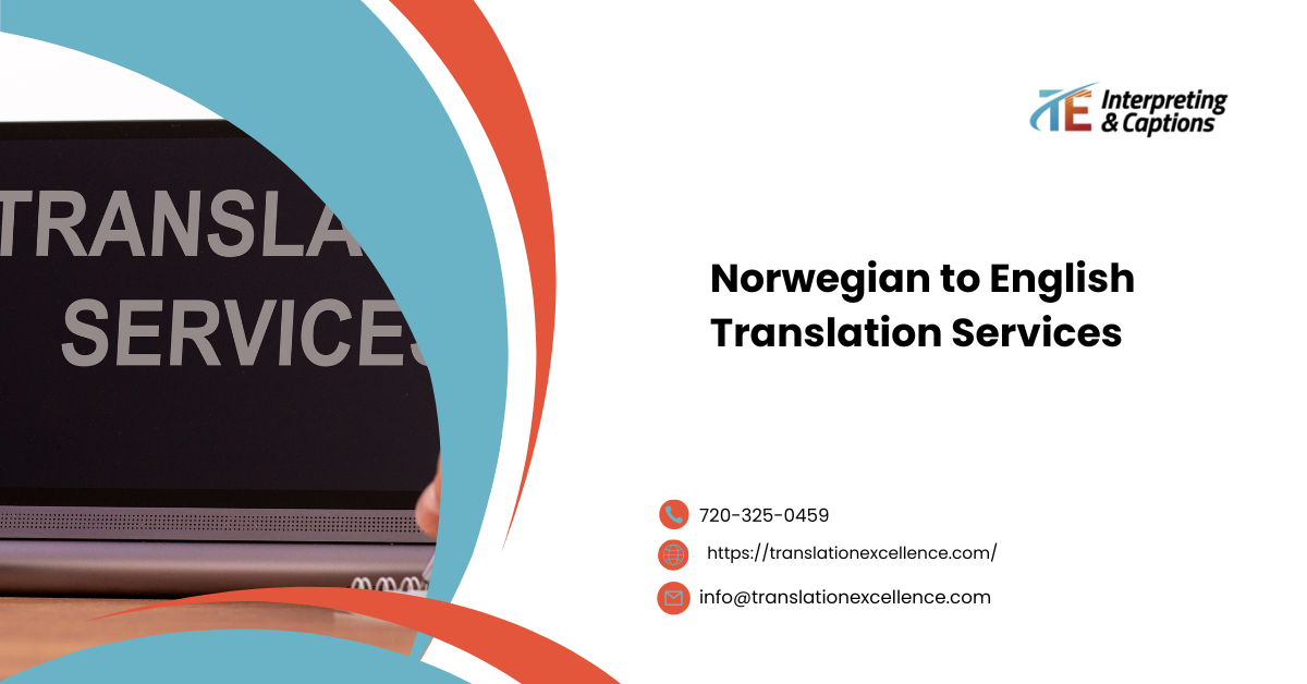 Norwegian to English Translation - Translation Excellence